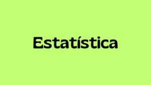 Estatística: O Guia Definitivo para Iniciantes e Especialistas