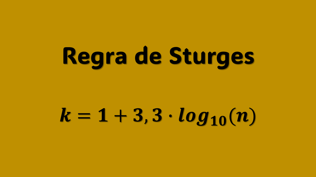 A Regra de Sturges: Ferramenta para Construir Classes