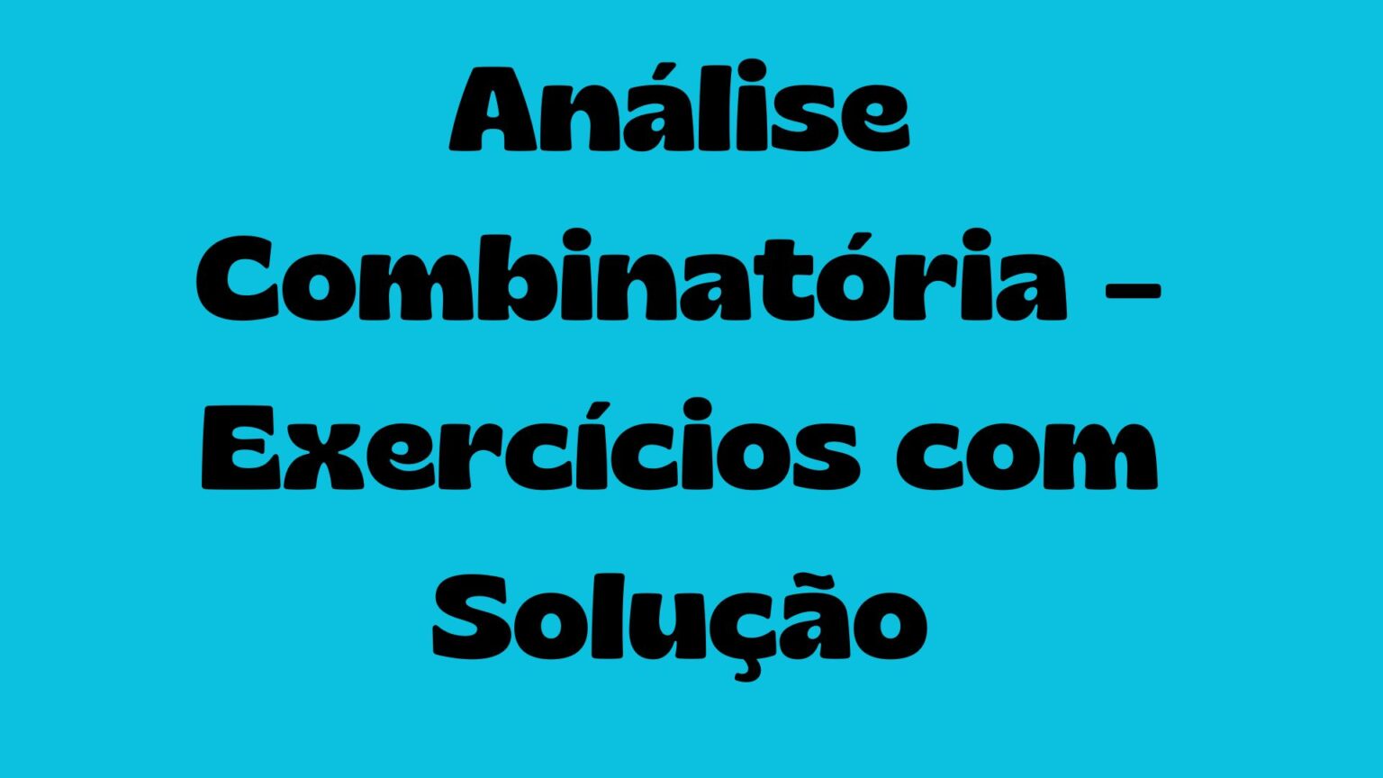 Fórmula Permutação: Como Calcular e Aplicar no Dia a Dia