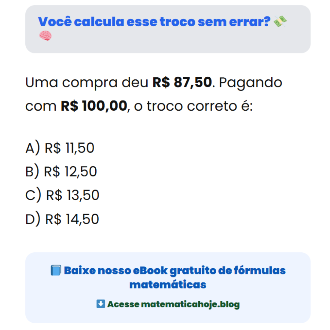 Você calcula esse troco sem errar? 💸🧠